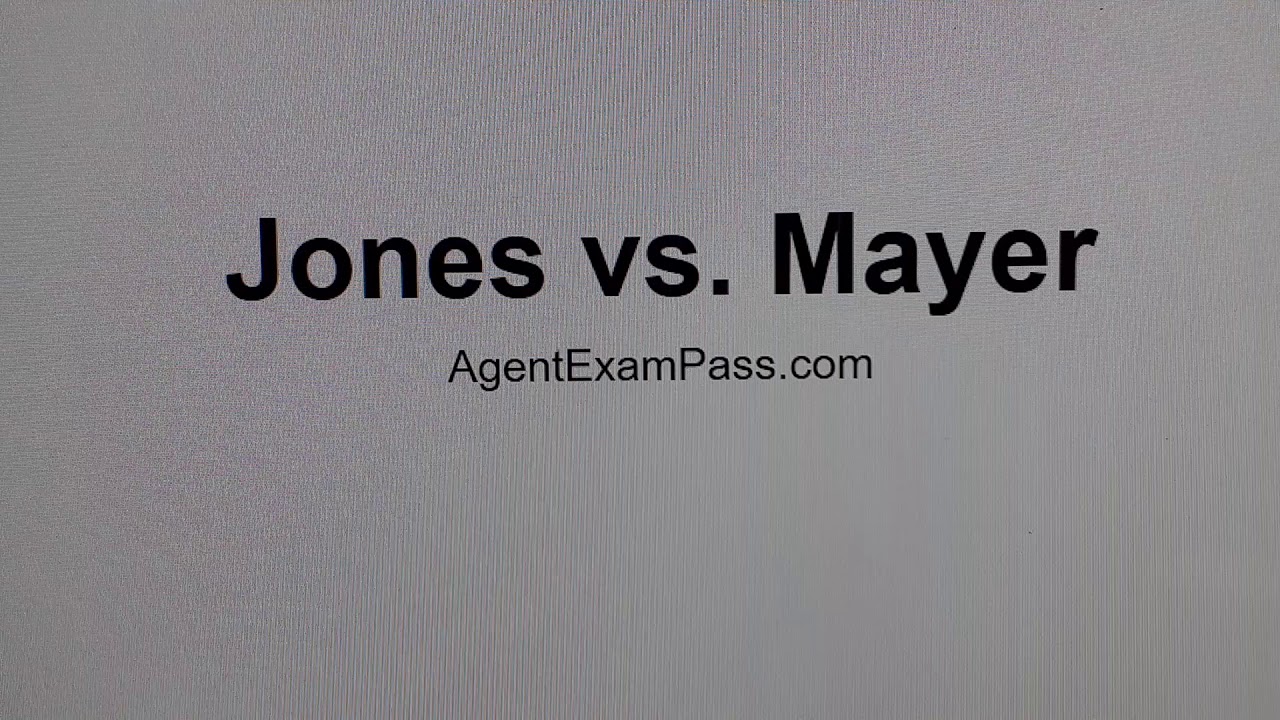 060 Jones vs. Mayer Free Real Estate License Exam Words Questions ...