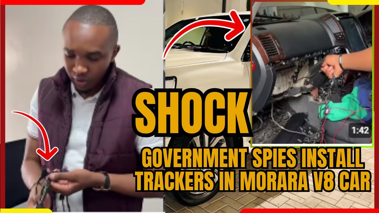 Morara FOUND Government TRACKERS Installed in his V8 Vihecle AFTER ...