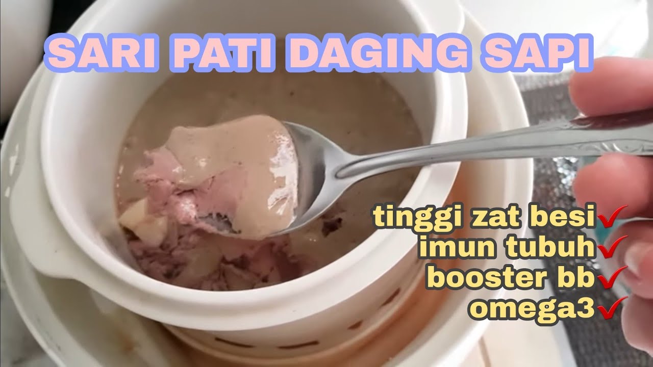 SARI PATI DAGING - MPASI ANTI GTM - PASTI LANGSUNG MANGAP DEDEKNYA ...