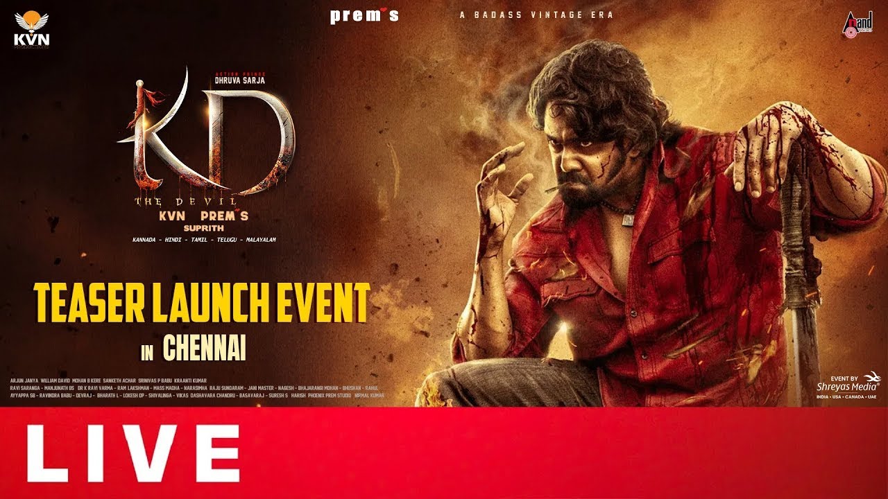 KD – The Devil Teaser Launch Event in Chennai | Dhruva Sarja | Prem ...