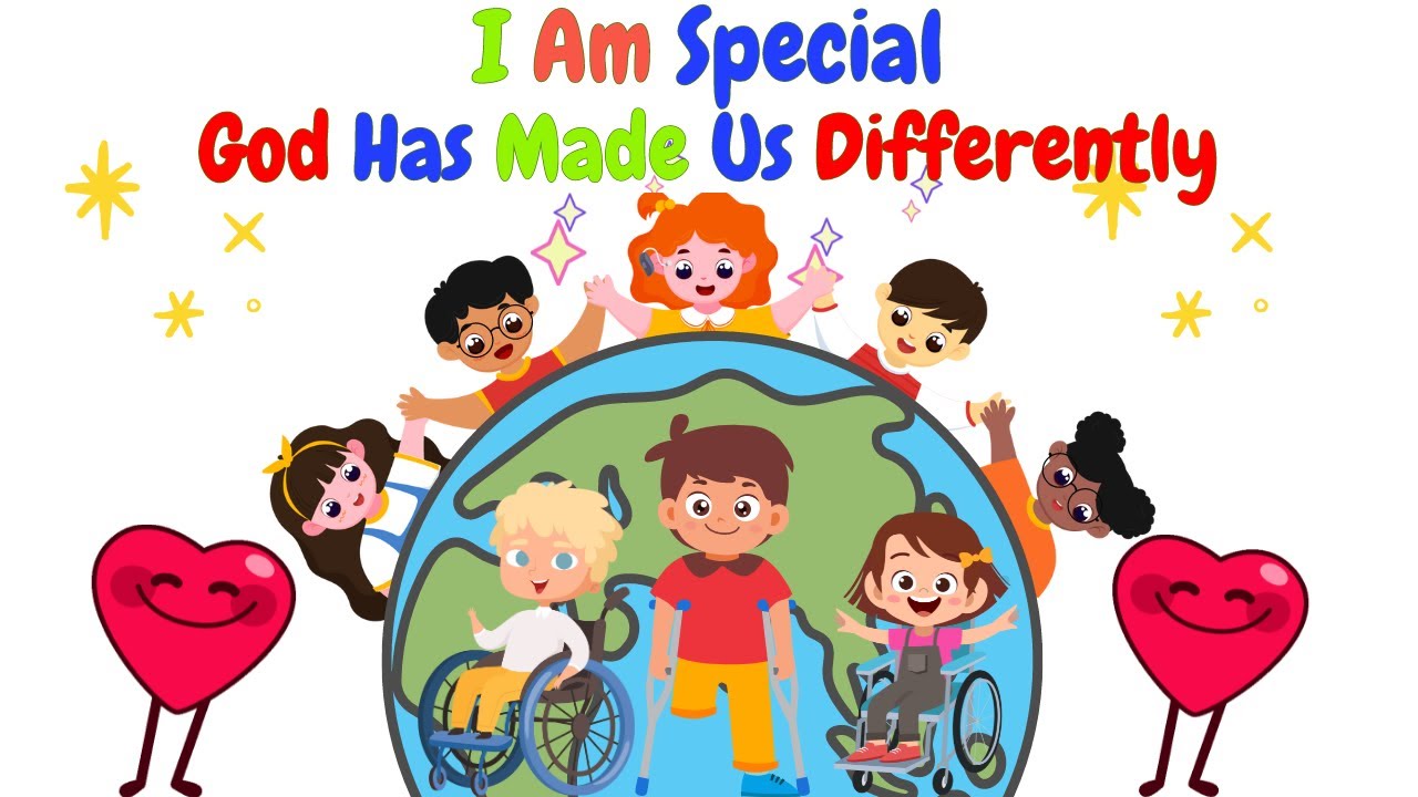I Am Special (God Has Made Us Differently Version) | GJ Hopeful Kids ...