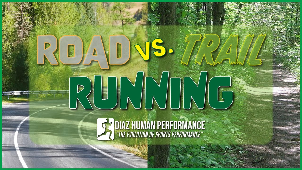 Running Road vs. Trail - Dangers and Benefits - YouTube