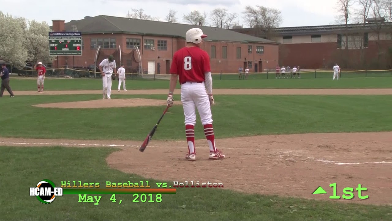 Hillers Baseball VS Holliston 5-4-2018 - YouTube