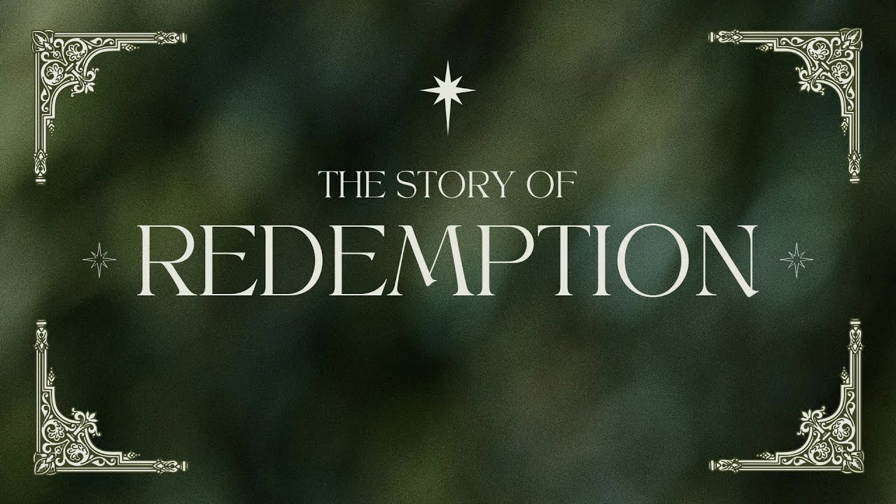 12/14/25 AM Service - The Story of Redemption Christmas Presentation ...