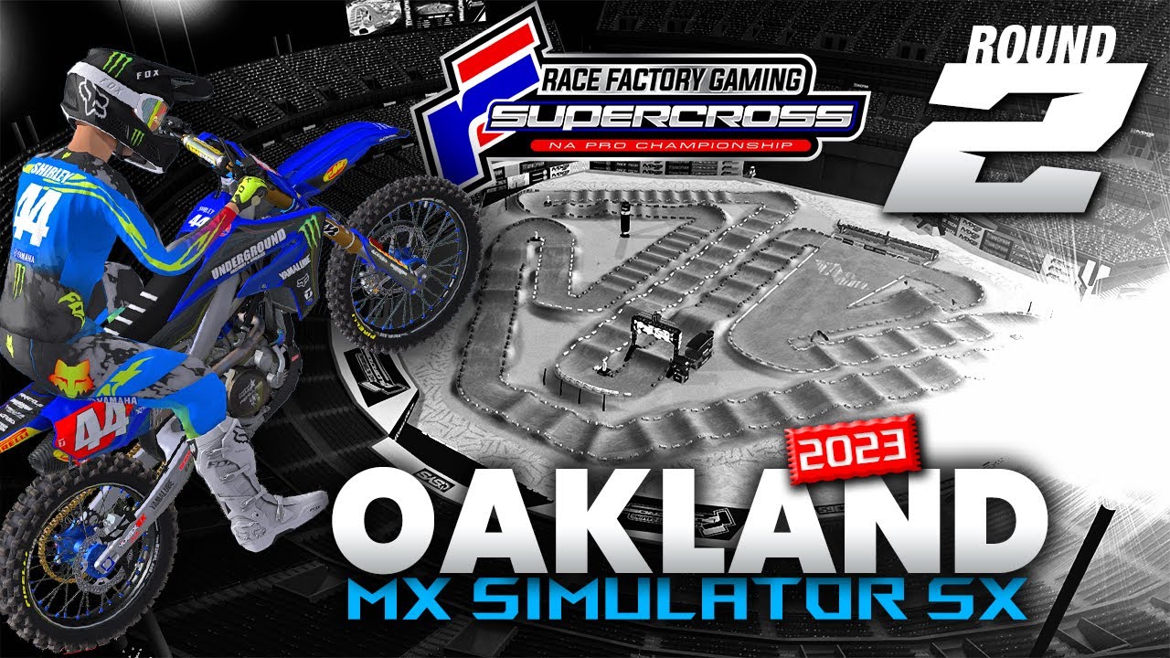 MX Simulator - 2023 MotoOption SX Rd. 2 - Oakland - YouTube