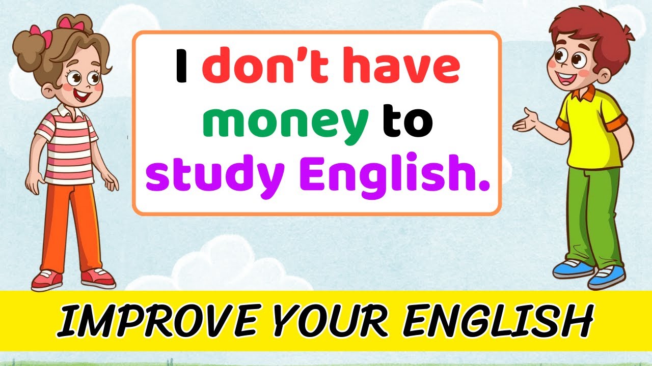 Improve English Speaking Skills Everyday (No money to study English ...