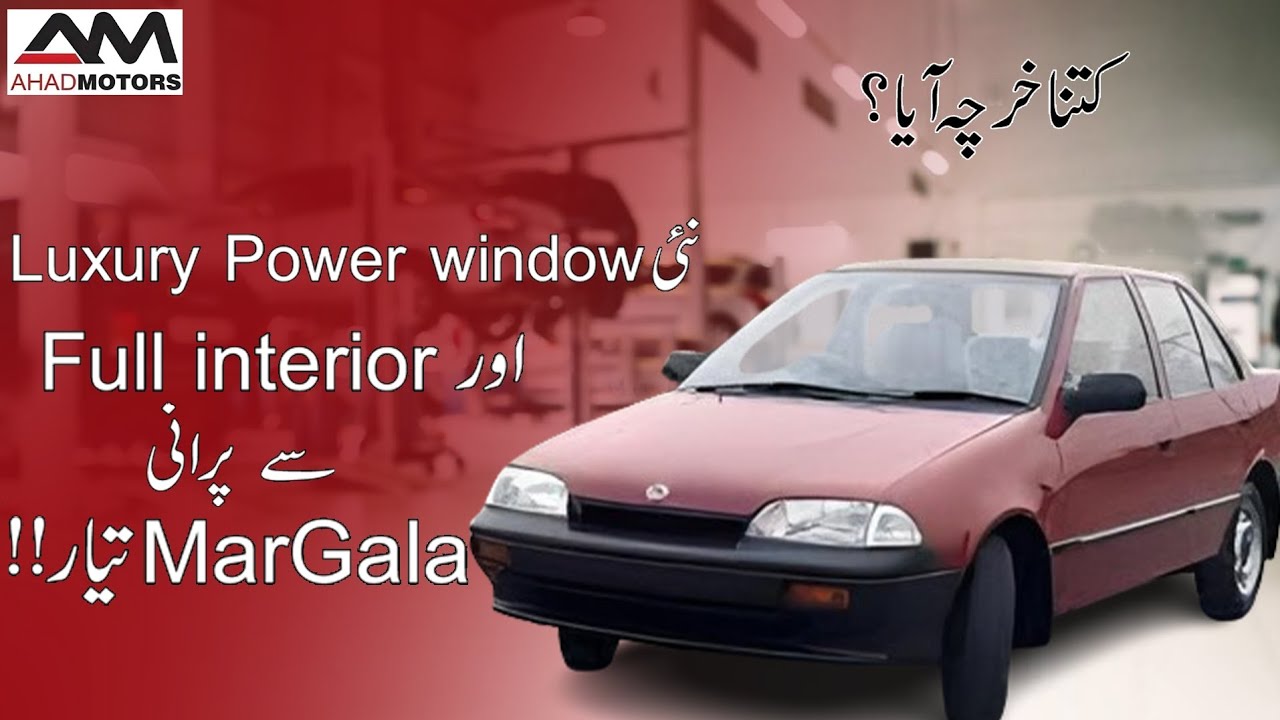 Margalla Modified to Perfection | Ahad Motors | Car Modification - YouTube