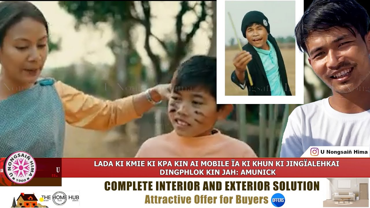 LADA KI KMIE KI KPA KIN AI MOBILE ÏA KI KHUN KI JINGÏALEHKAI DINGPHLOK KIN JAH: AMUNICK - YouTube