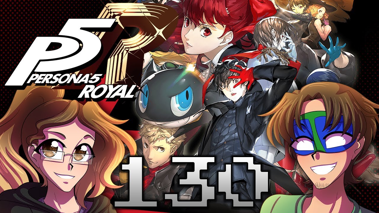 THE BATTLE FOR REALITY - Persona 5 Royal (Part 130) - YouTube