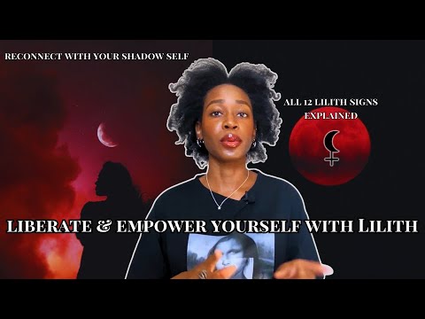Unlock Your Dark Feminine Energy With Lilith ⚸ | All 12 Lilith Signs ...