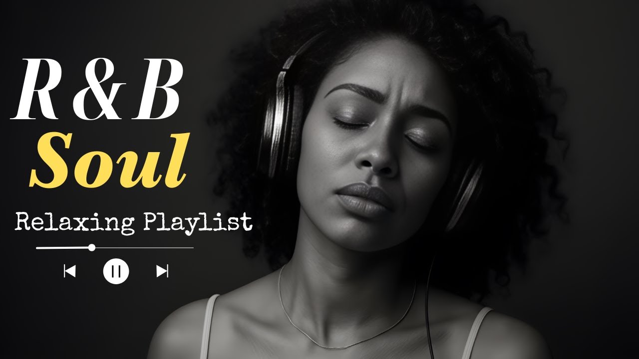 【R&B Soul】Tender Soul Rhythms Cozy Chill R&B Music for Romance - YouTube