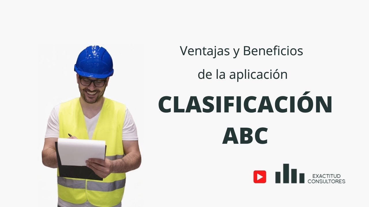 Ventajas y beneficios de aplicar la clasificación ABC - YouTube