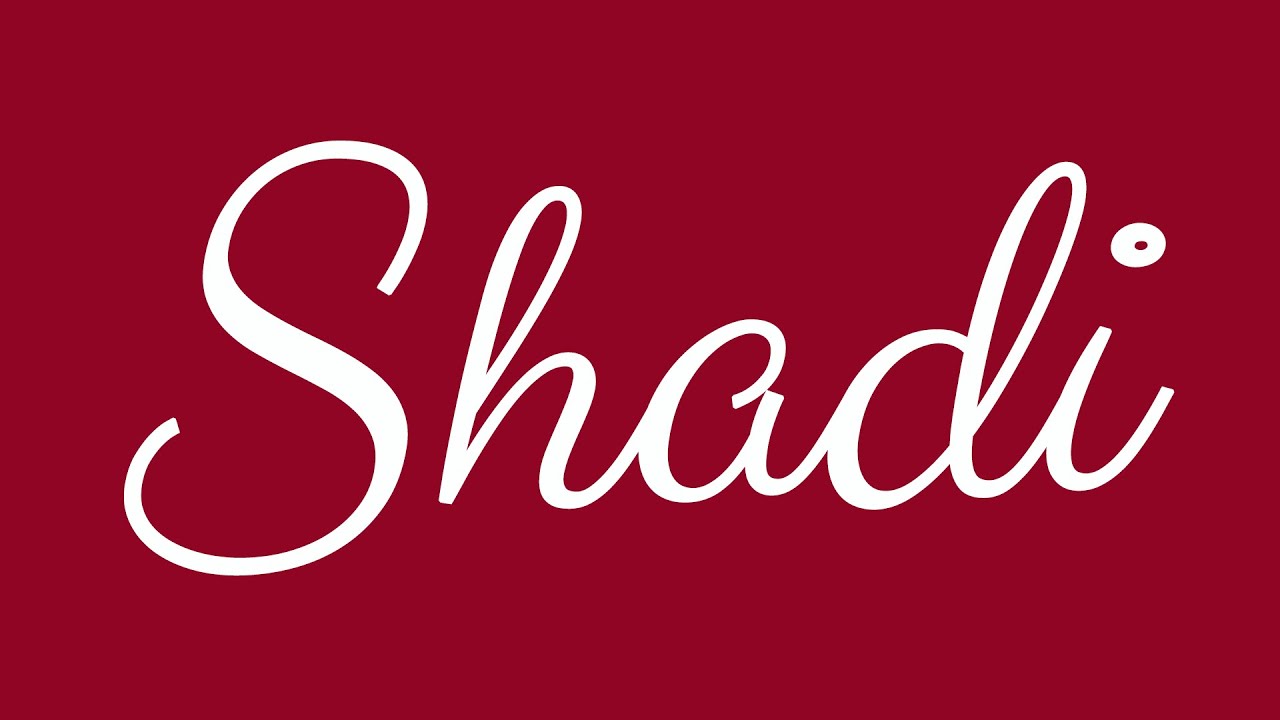 Learn how to Write the Name Shadi Signature Style in Cursive Writing ...