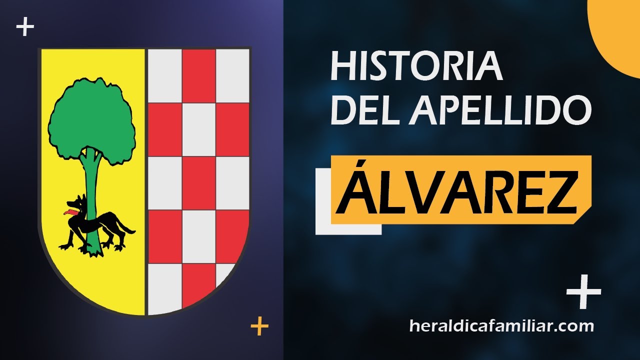 Historia y Origen del Apellido Álvarez - YouTube