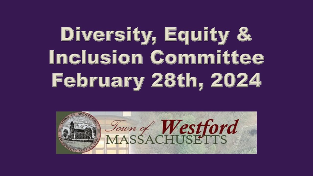 DEI Committee Meeting - February 28th, 2024 - YouTube