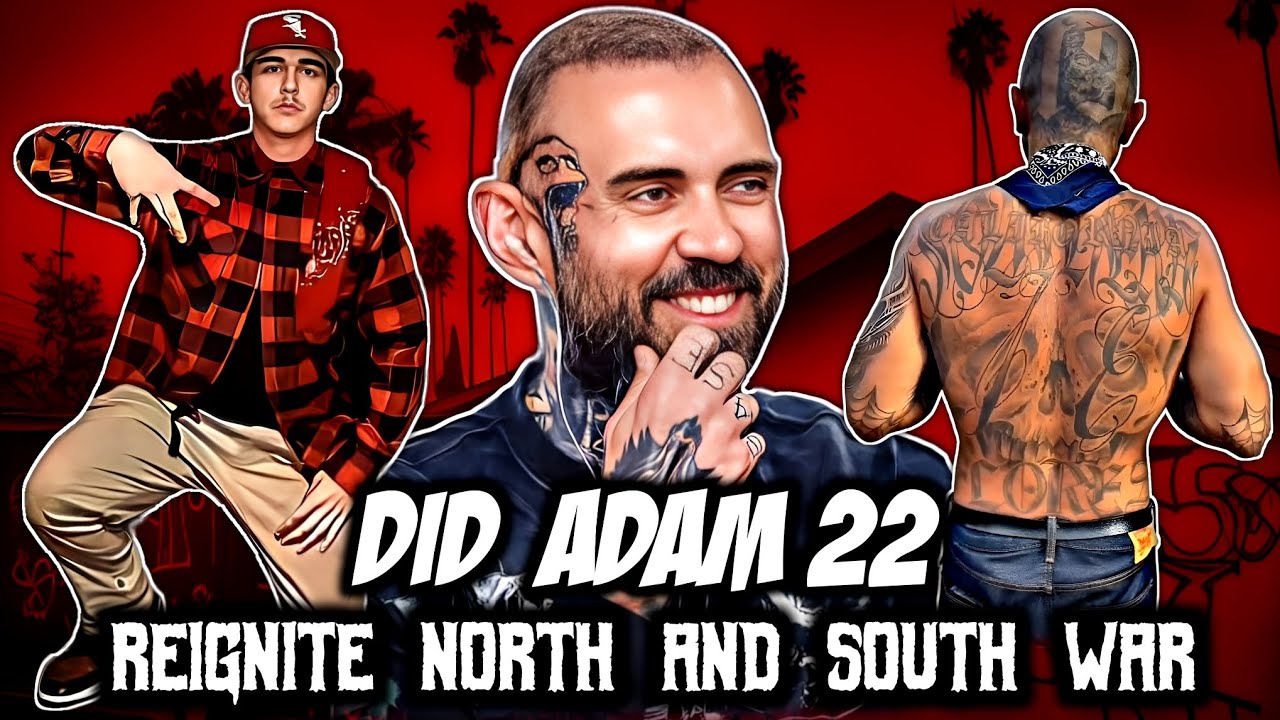 Did Adam 22 REIGNITE North and South WAR- Let's be Real was there ever ...