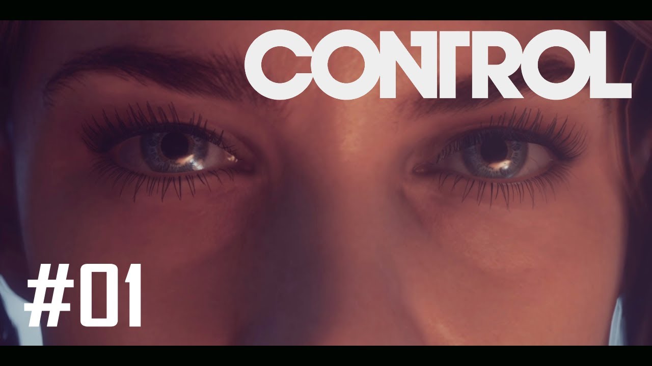 CONTROL #01 - Look At Me! I Am The Director Now! - YouTube