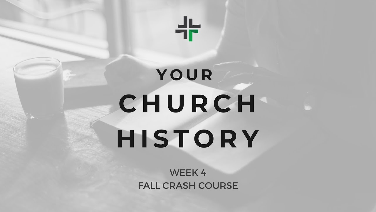 Crash Course: Your Church History - YouTube