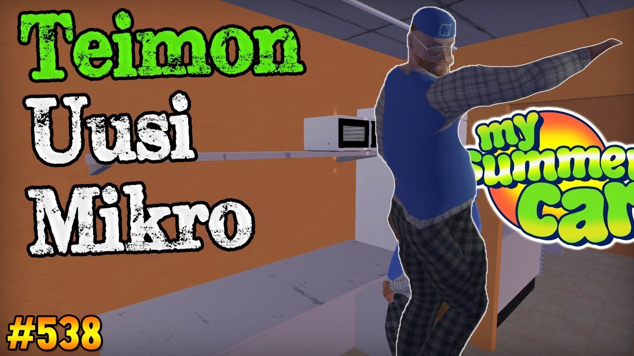 My Summer Car #538 | Teimon Uusi Mikro! | Uusi Päivitys - YouTube
