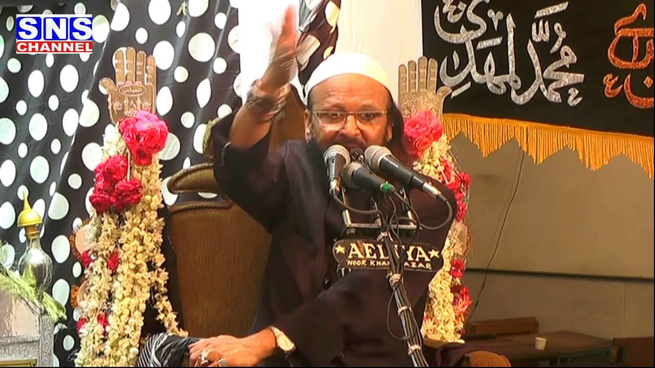 MOULANA SYED WAHEED UDDIN HYDER JAFFERI SAHAB QIBLA AKHBARI MASAYAB E ...