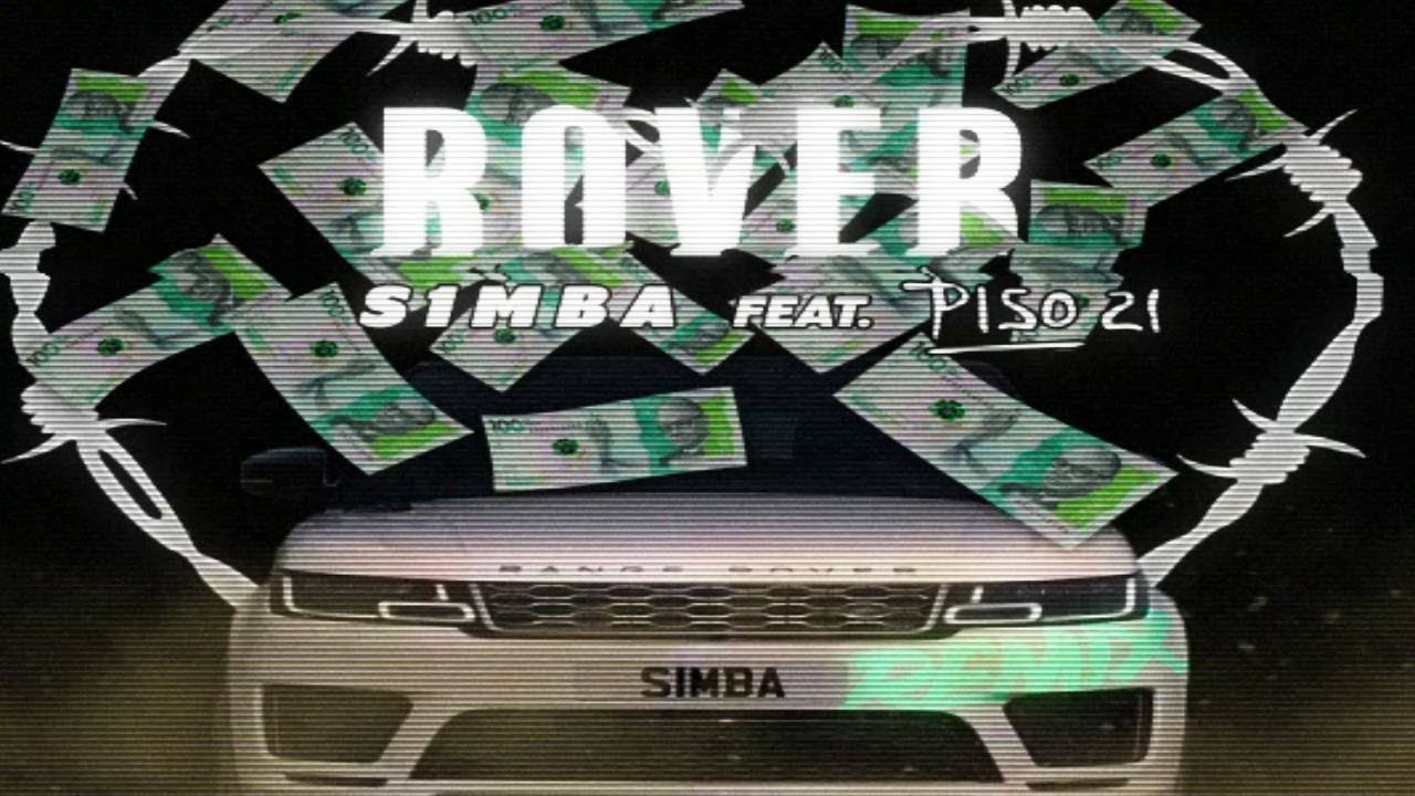 S1MBA - Rover (feat. Piso 21) [Official Lyric Video] - YouTube