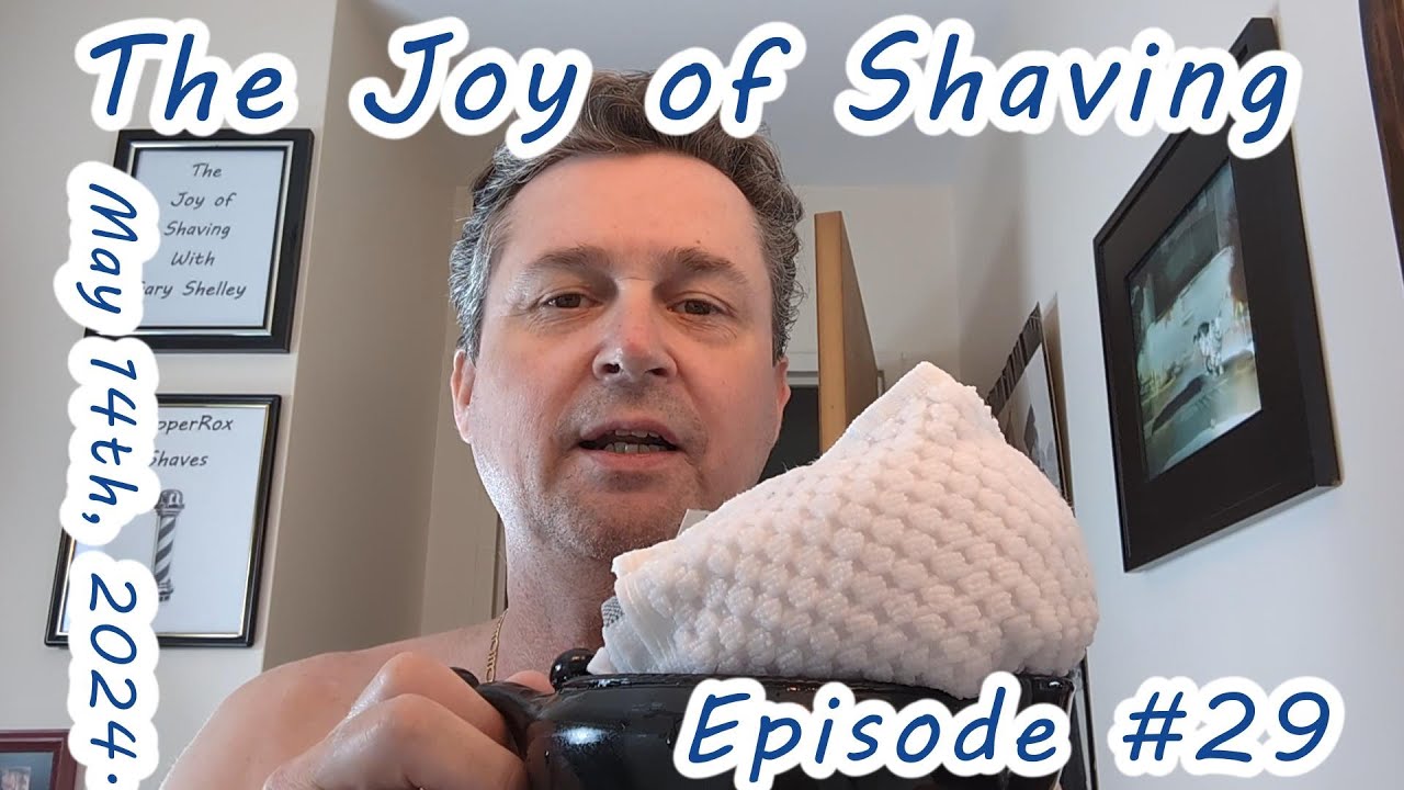 The Joy of Shaving! Episode #29 - YouTube