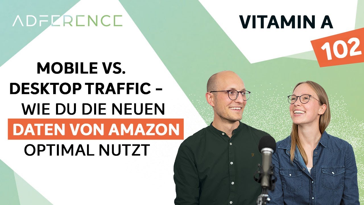 Mobile vs. Desktop Traffic - Wie du die neuen Daten von Amazon optimal ...