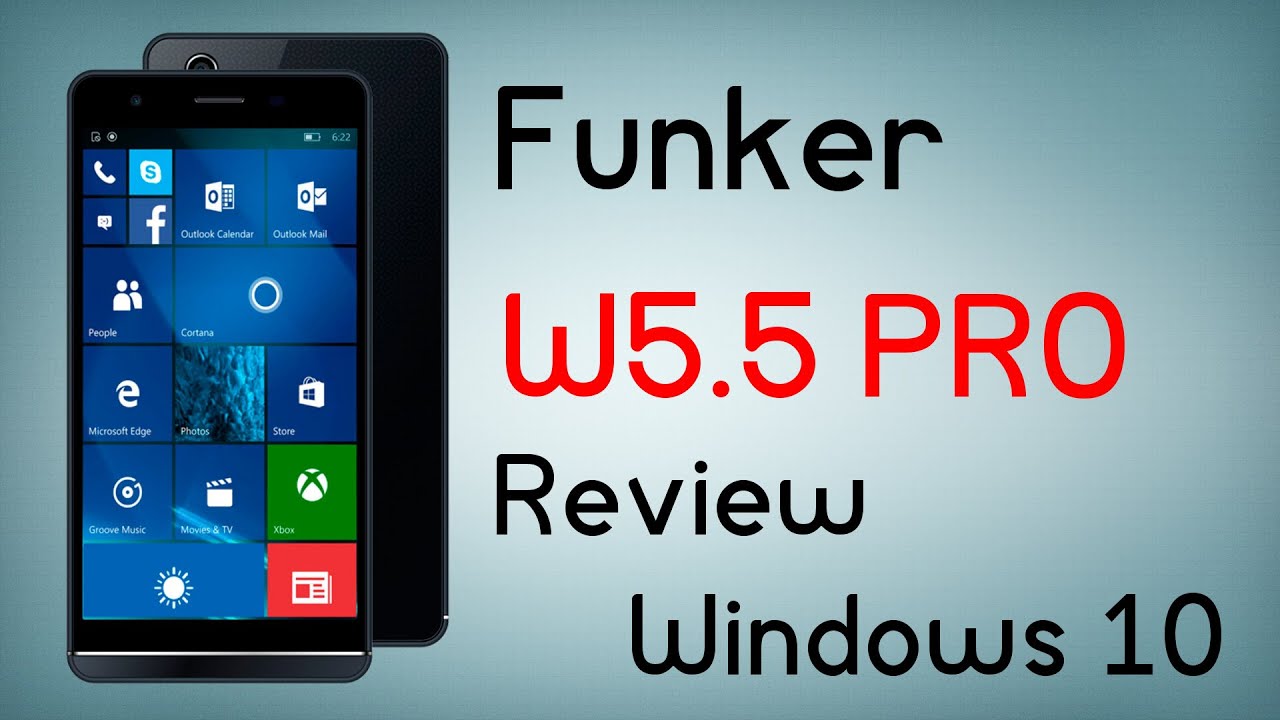 Funker W5.5 PRO con Windows 10 Mobile - Review en español - YouTube