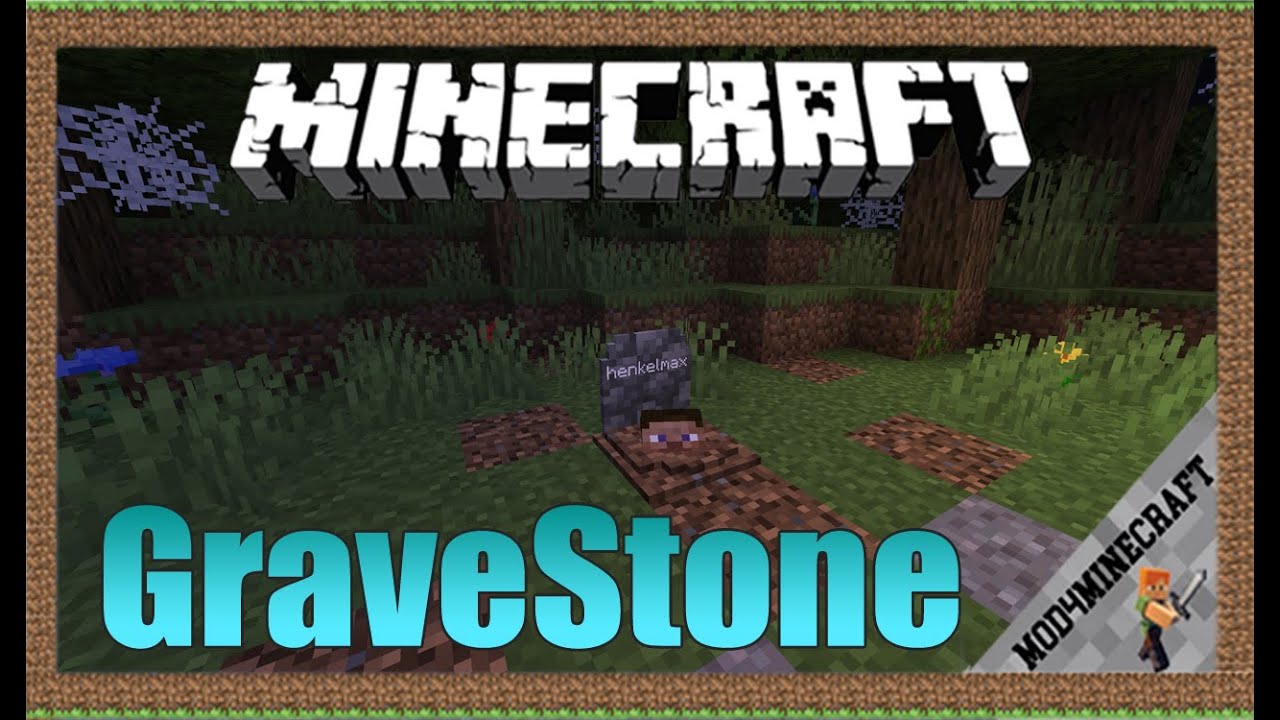 GraveStone Mod 1.16.5/1.12.2/1.7.10 & Tutorial Downloading And ...