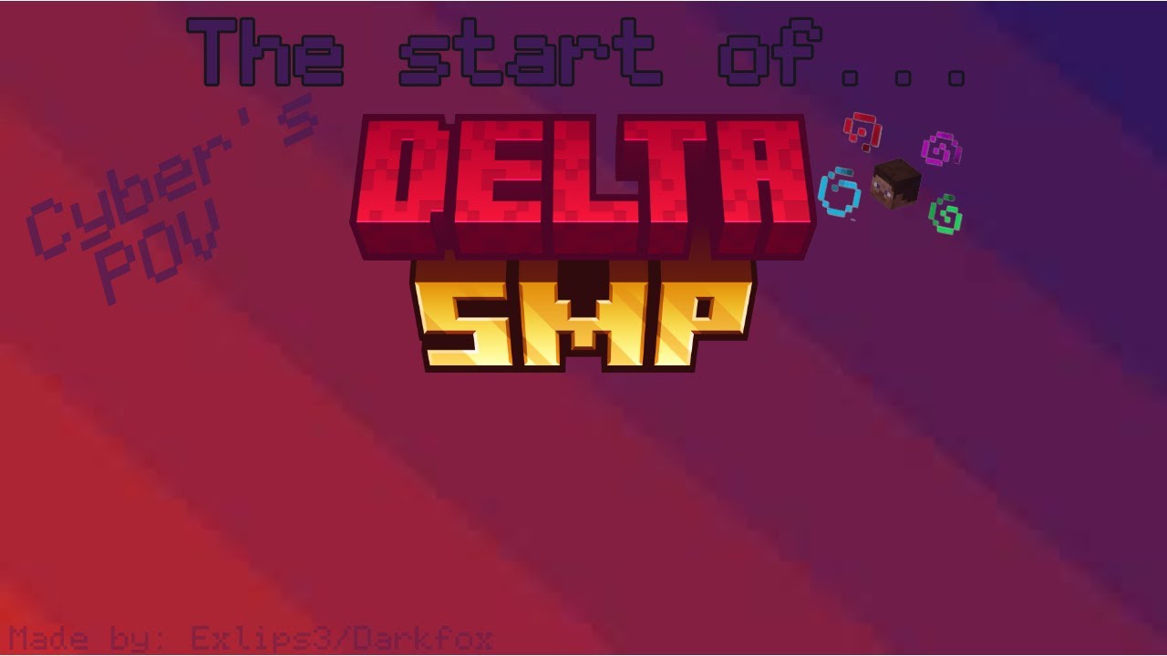 The Start Of Delta SMP * - YouTube
