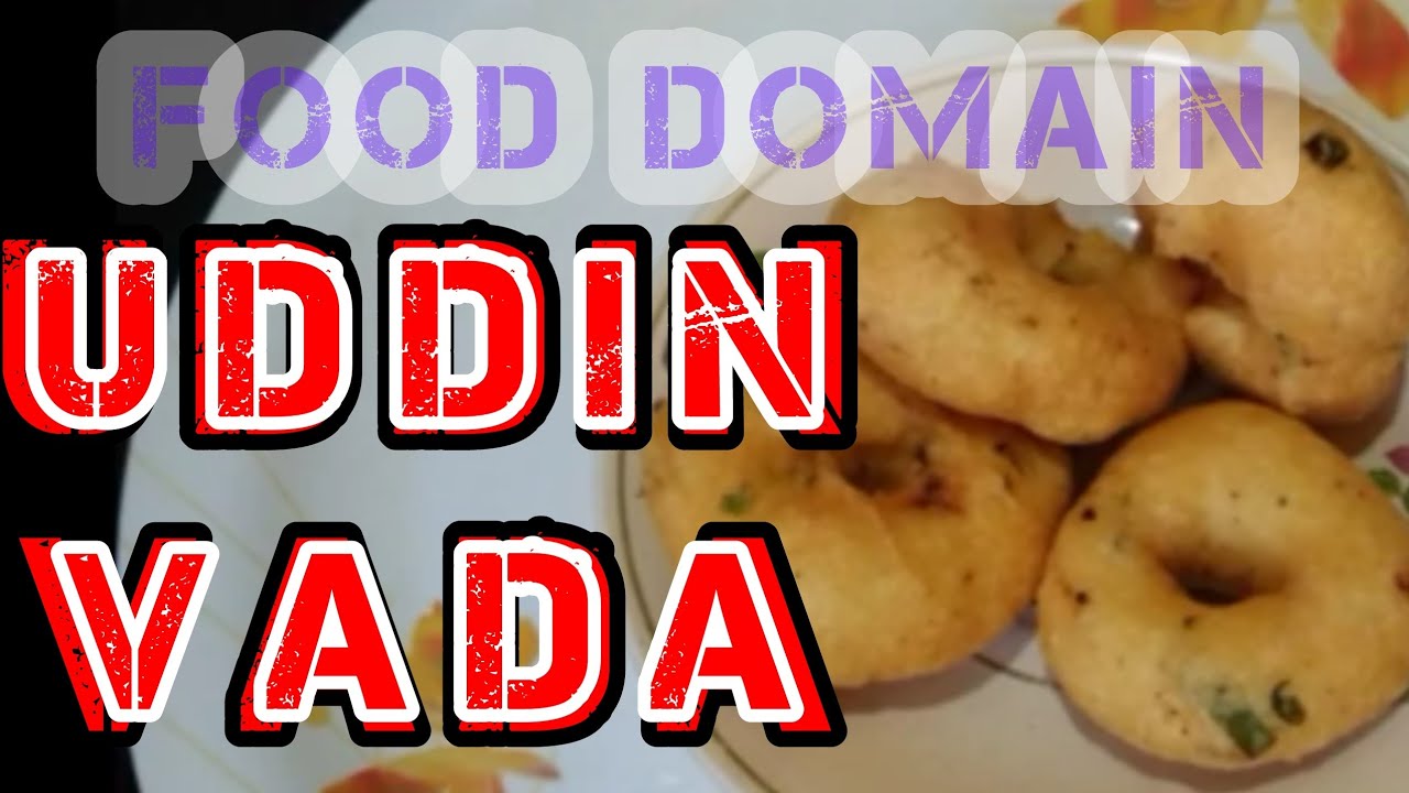 Uddin vada / ulindu vada / medhu vada - YouTube