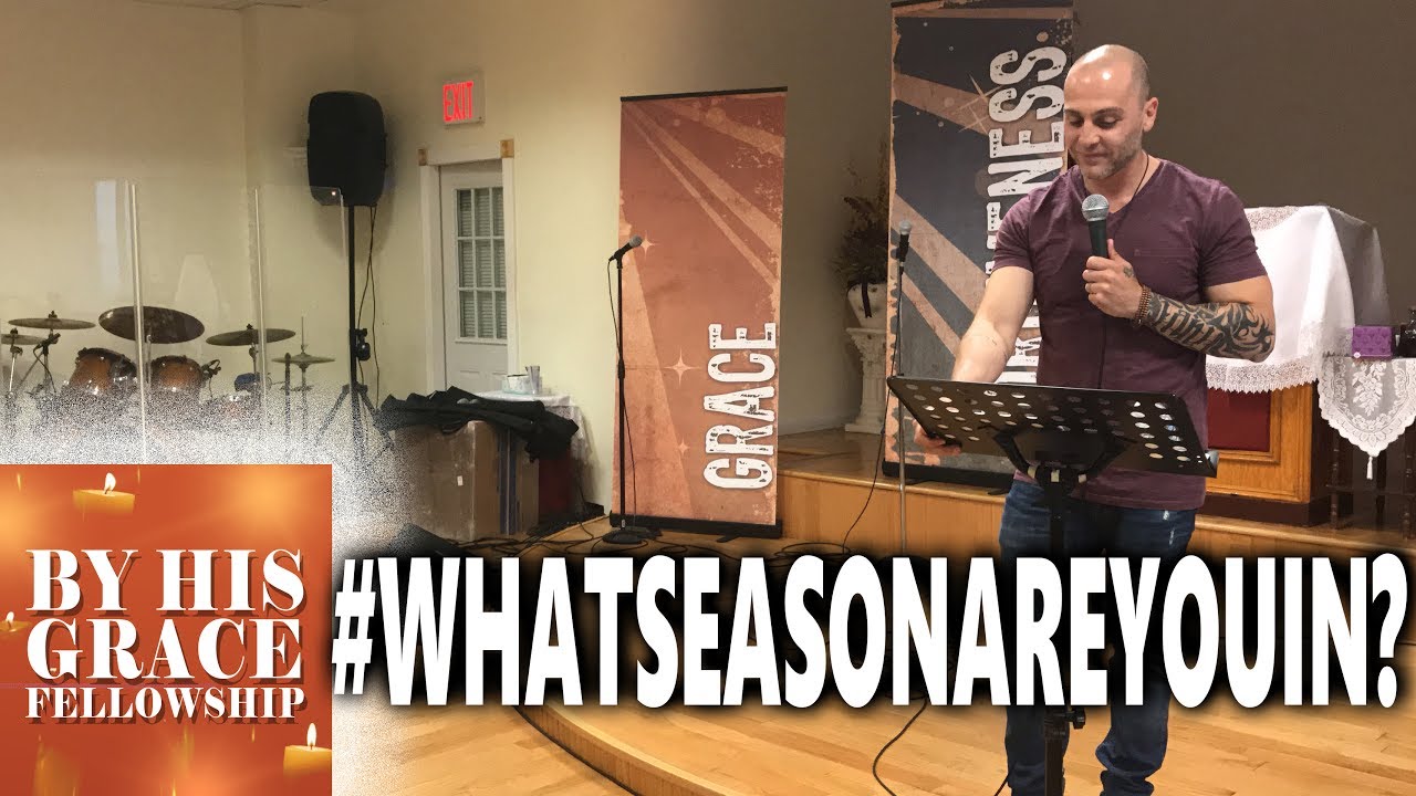 #WHATSEASONAREYOUIN? | Pastor Ray Robles - YouTube