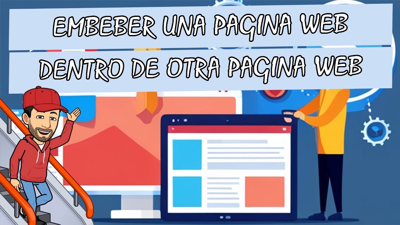 🖐️ mostrar, insertar o embeber una pagina web dentro de otra pagina web ...