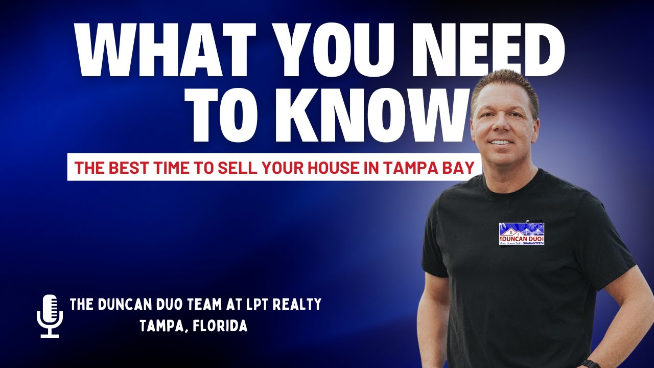 Selling Your Home? Don’t Miss the Best Time in Tampa Bay! 🏡💰 | Maximize ...