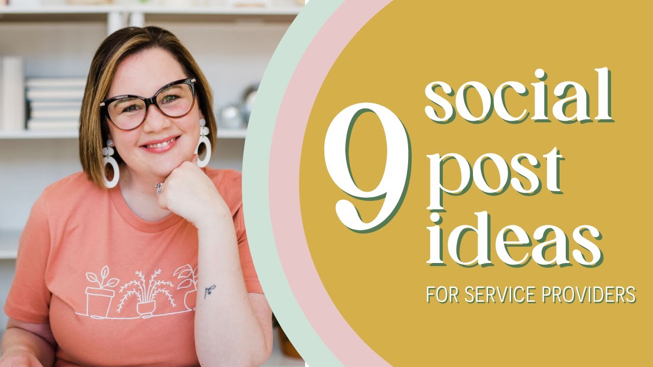 9 Social Post Ideas for Service Providers | Copywriter on Call E9 - YouTube