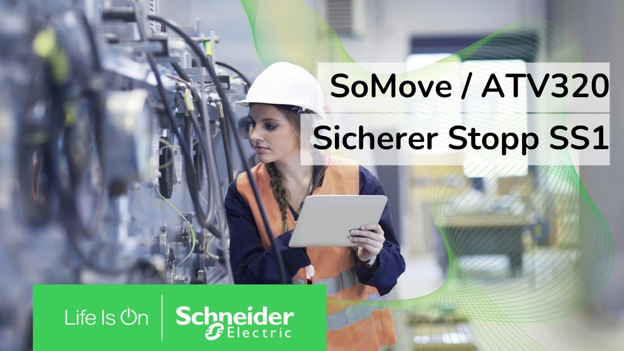 SoMove / ATV320 Sicherer Stopp SS1 | Schneider Electric - YouTube