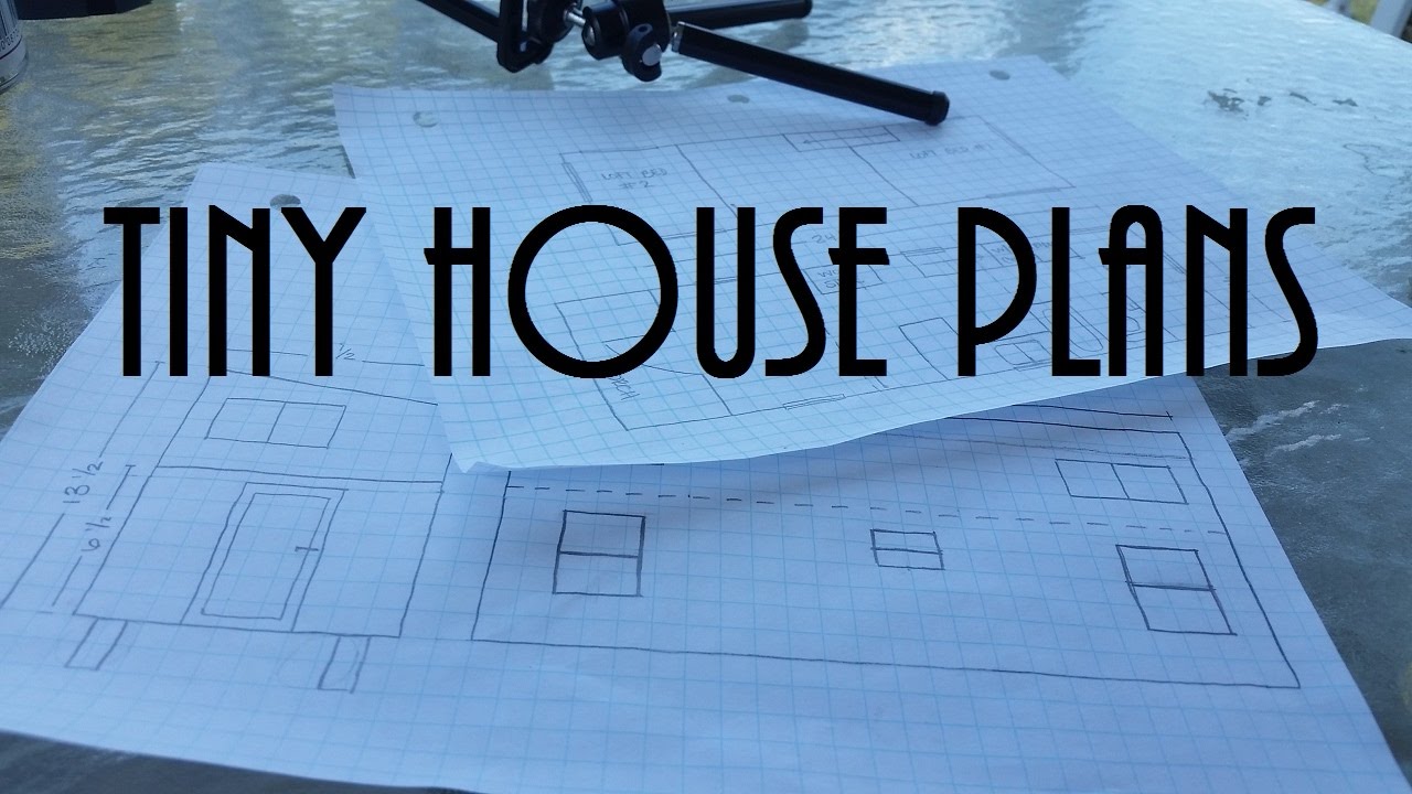 My Tiny House Plans! (First Draft) - YouTube