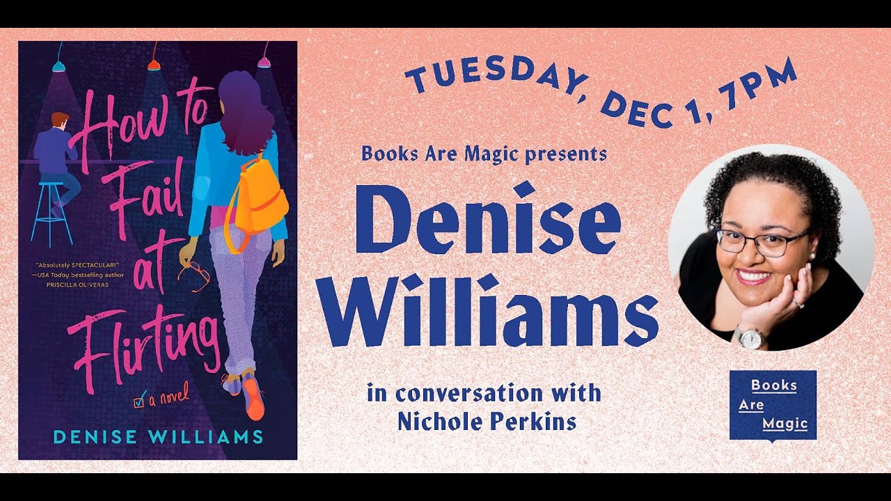 HOW TO FAIL AT FLIRTING | Denise Williams & Nichole Perkins - YouTube