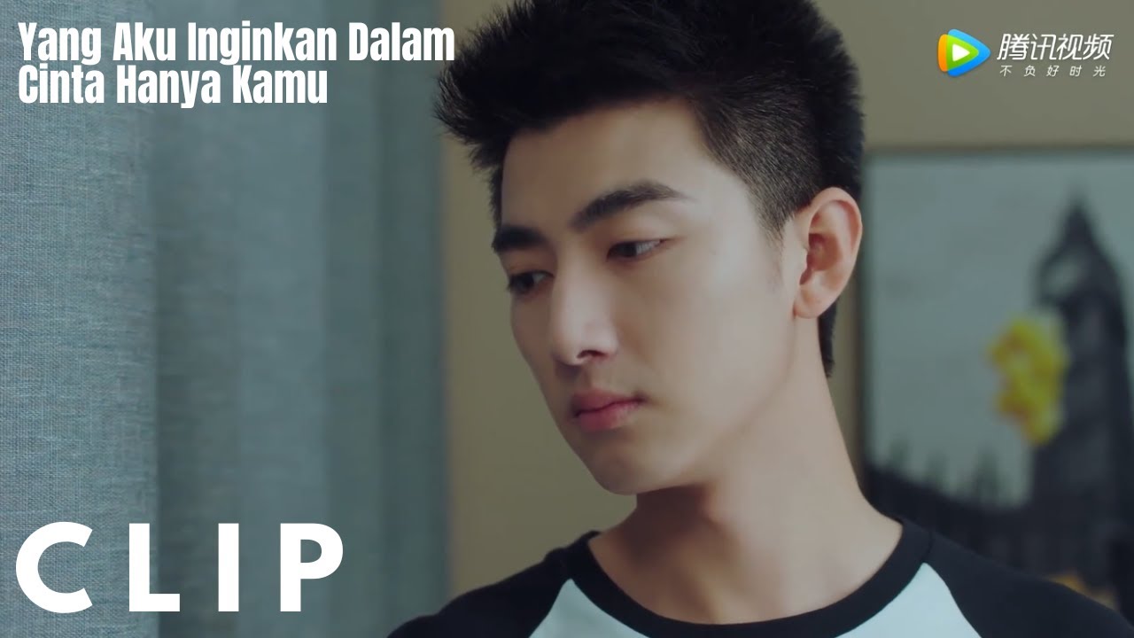 Clip EP21 Mikirin kamu | Yang Aku Inginkan Dalam Cinta Hanya Kamu【INDO ...