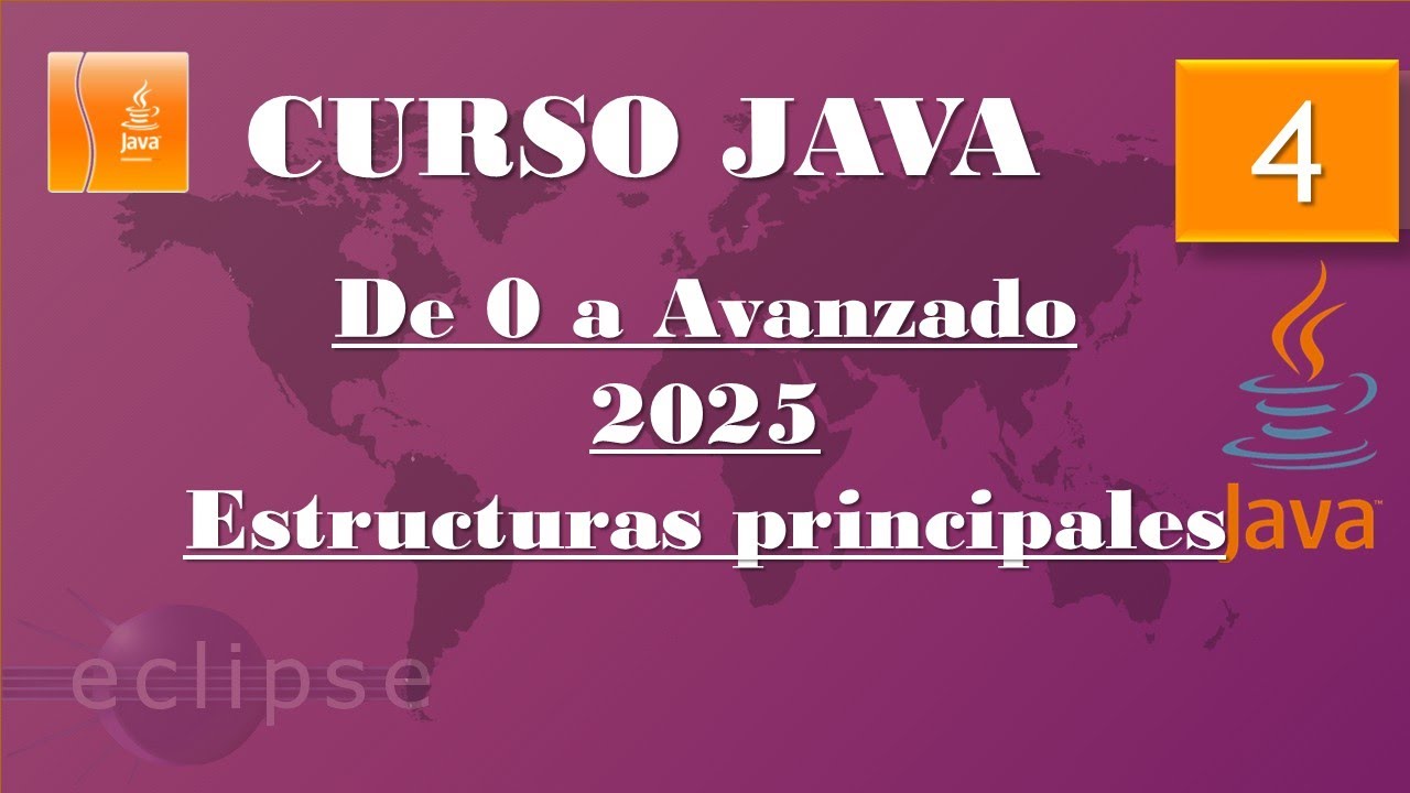 Curso Java 2025. Estructuras principales. Vídeo 4 - YouTube