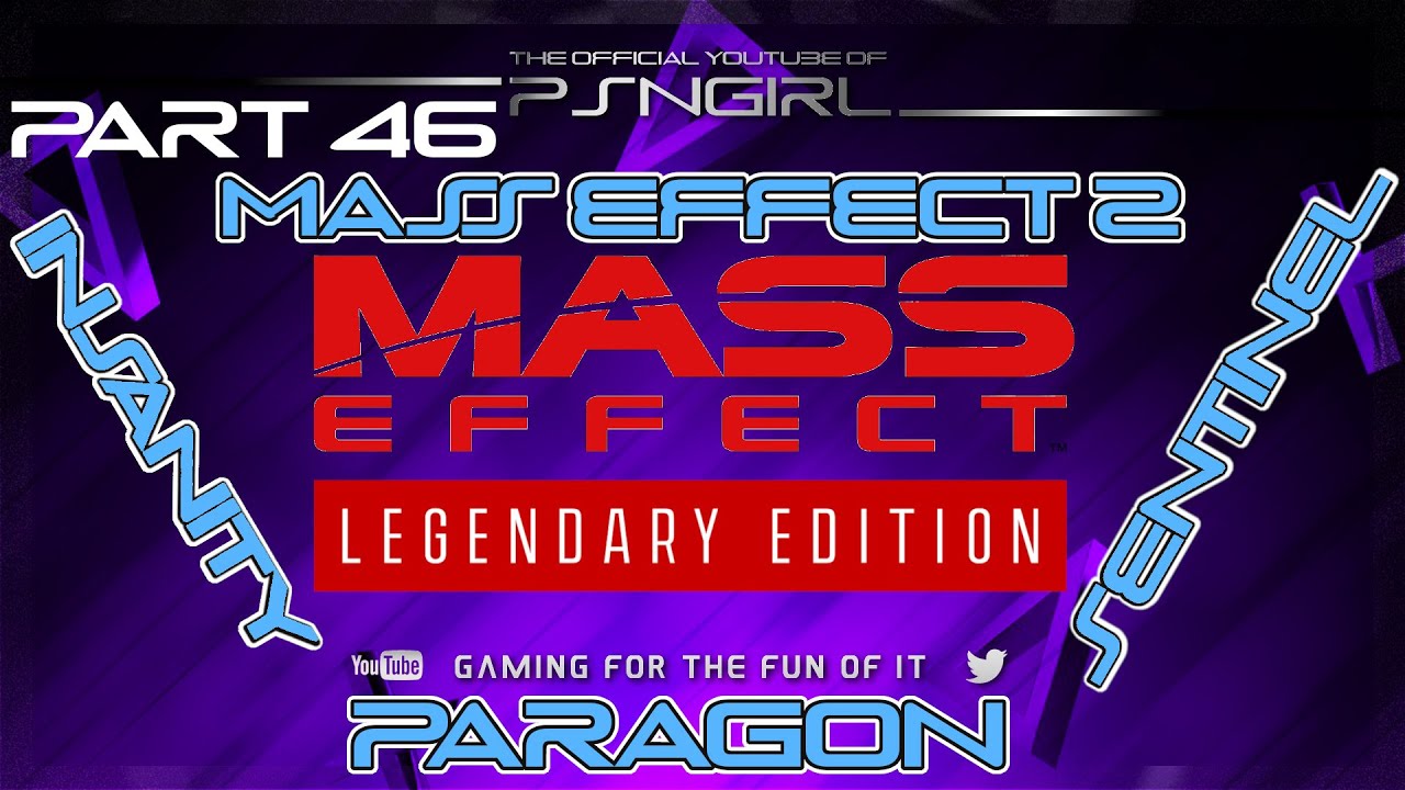 [P46] Mass Effect 2 - Legendary Edition Playthrough / Paragon ...