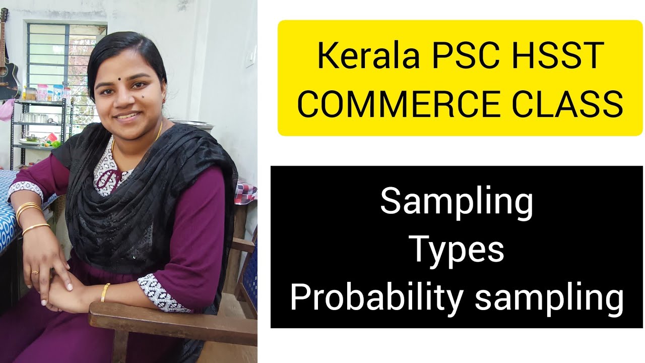 KERALA PSC HSST COMMERCE CLASS|SAMPLING AMD TYPE OF SAMPLING|KERALA PSC ...