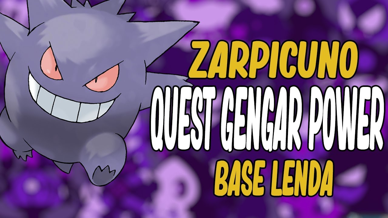 QUEST GENGAR POWER E DICAS VIP | POKEMON ZARPICUNO #2 - YouTube
