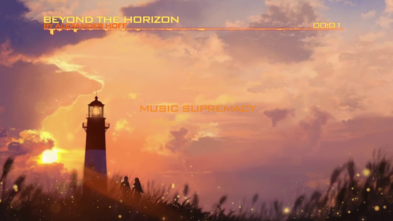 Alexander Hoff - Beyond The Horizon (Epic Uplifting Orchestral) - YouTube