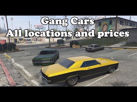 GTA Gang Cars - Rare Spawns - All locations and sell prices - YouTube