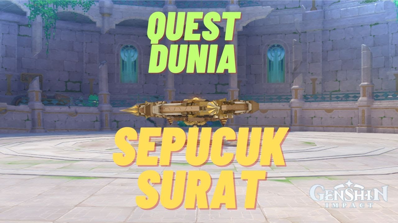 Quest Dunia I Sepucuk Surat I Genshin Impact - YouTube