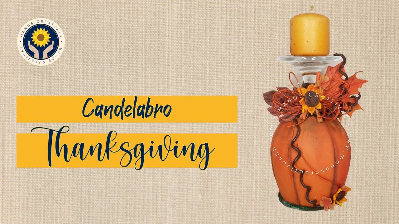 Cómo hacer un candelabro con una copa, temática de Thanksgiving ...