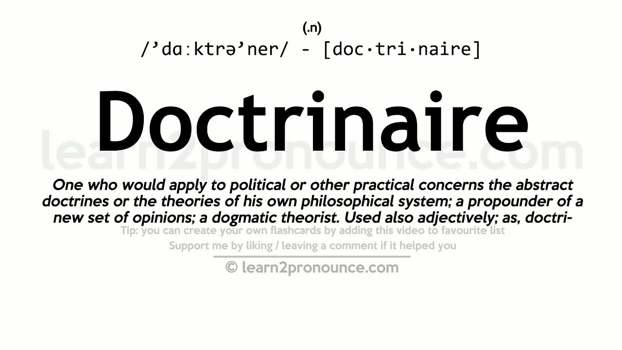 Pronunciation of Doctrinaire | Definition of Doctrinaire - YouTube
