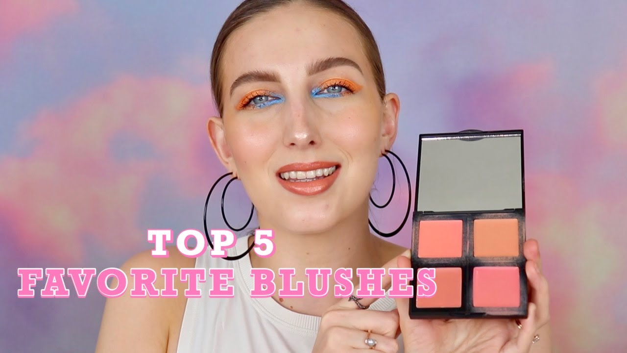 TOP 5 FAVORITE BLUSHES - YouTube