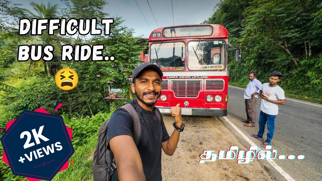 வீட்டுக்கு போறேன் | Colombo to Hatton | CTB 🇱🇰 | Bus ride in Sri Lanka ...